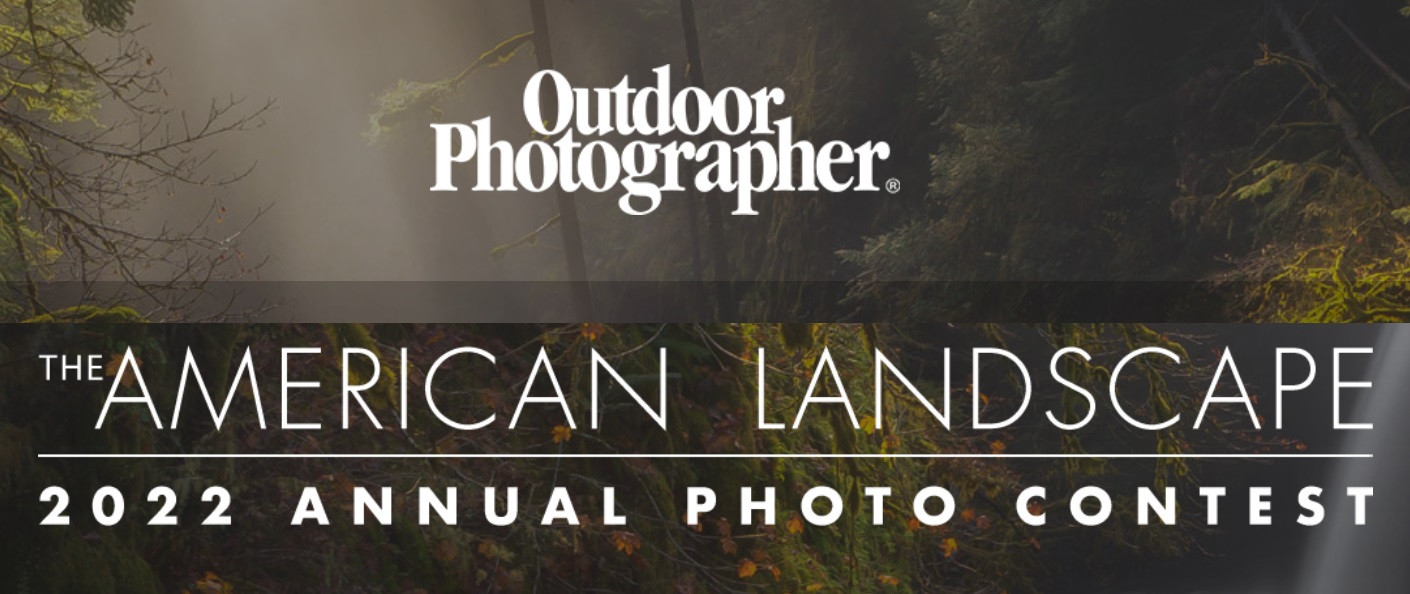 Outdoor Photographer The American Landscape 2022 | Photo Contest ...